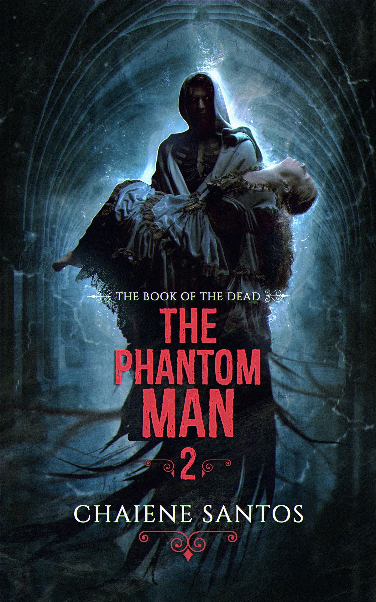 The Phantom Man Duology – Chaiene Santos – Escritor